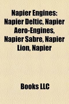 Libro napier engines: napier deltic, napier aero-engines, napier sabre ...