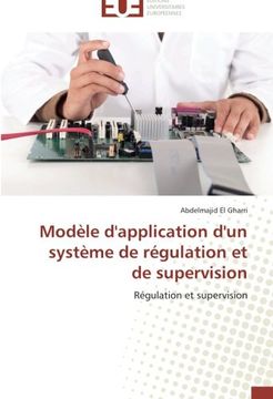Libro Modele D'Application D'Un Systeme de Regulation Et de Supervision ...
