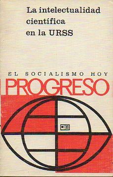 Libro la intelectualidad científica en la urss (estructura y dinámica ...