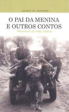 Libro O pai da Menina e Outros Contos Hist¢Rias da Vida Militar De Fontoura, Duarte Da - Buscalibre
