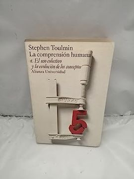 Libro Comprension Humana,La De Stephen Toulmin - Buscalibre
