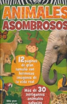 Libro ANIMALES ASOMBROSOS / PD. De WINBOOK S DE RL DE CV WINBOOK ...