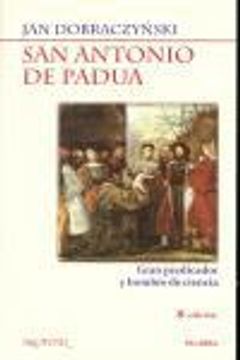Libro San Antonio de Padua (Arcaduz), Jan Dobraczynski, ISBN ...