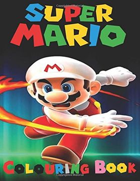 Libro Super Mario Colouring Book: This a4 45 Page Colouring Book for ...