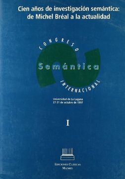 Libro Cien años de investigacion semantica de michel breal a la ...