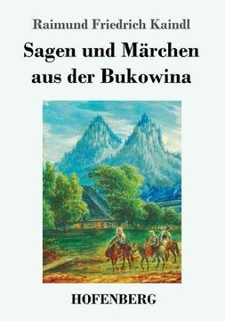 Libro Sagen und Märchen aus der Bukowina (en Alemán) De Raimund ...