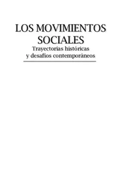 Libro Los movimientos sociales. Trayectorias históricas y y desafó­os ...