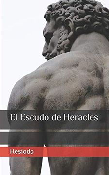 Libro El Escudo de Heracles De HesÍOdo - Buscalibre