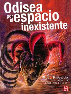 Libro Odisea por el Espacio Inexistente De M.B. Brozon - Buscalibre Chile