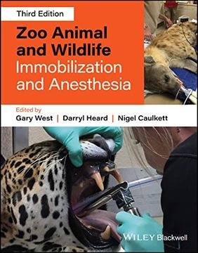 Libro Zoo Animal and Wildlife Immobilization and Anesthesia (en Inglés ...