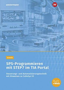 Libro Sps-Programmieren mit Step7 im tia Portal. Arbeitsheft ...