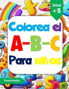 Libro Colorea el ABC para niños, repasa las letras del abecedario De ...