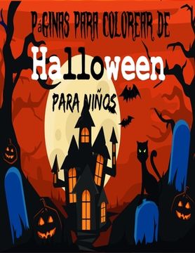 Libro páginas para colorear de Halloween para niños: Divertidas páginas ...