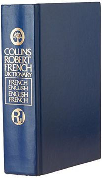 Libro Collins-Robert French-English, English-French Dictionary De ...