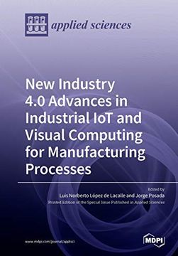 Libro New Industry 4. 0 Advances in Industrial iot and Visual Computing ...