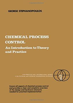Libro Chemical Process Control: An Introduction to Theory and Practice ...