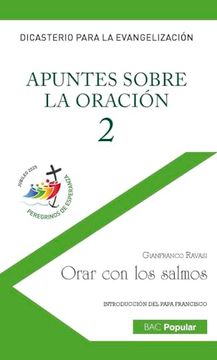 Libro Apuntes Sobre la Oracion 2 De Ravasi - Buscalibre