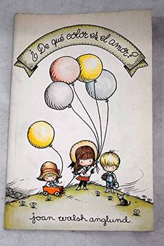 Libro De qué Color es el Amor? De Anglund, Joan Walsh, Gubern Ribalta ...