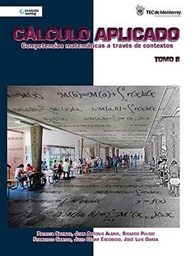 Libro Calculo Aplicado: Desarrolo de Competencias Matematicas a Traves ...