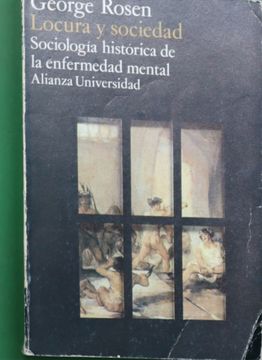 Libro Locura y Sociedad. Sociologia Historica de la Enfermedad Mental ...