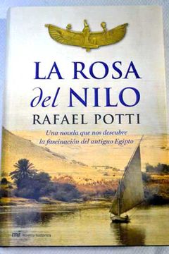 Libro La rosa del Nilo De Potti, Rafael - Buscalibre