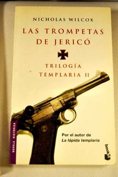 Libro Las Trompetas De Jericó De Nicholas Wilcox - Buscalibre