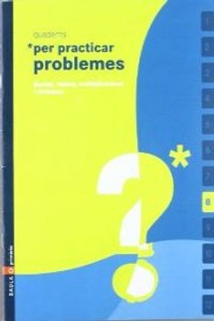 Libro practicar problemes 8 De - Buscalibre