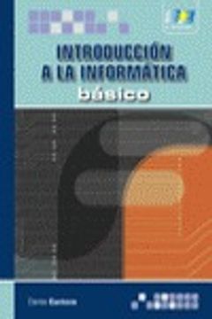 Libro Introducción a la Informática. Básico De Maximiliano Dante ...