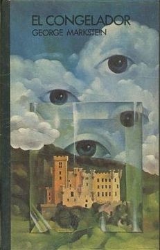 Libro EL CONGELADOR. De MARKSTEIN, George. - Buscalibre