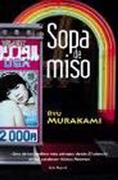 Libro SOPA DE MISO De MURAKAMI, RYU - Buscalibre