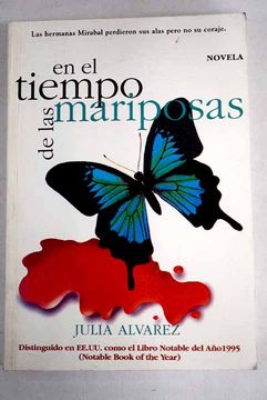 Libro En el tiempo de las mariposas De Álvarez, Julia - Buscalibre
