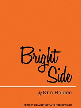 Libro Bright Side De Kim Holden - Buscalibre