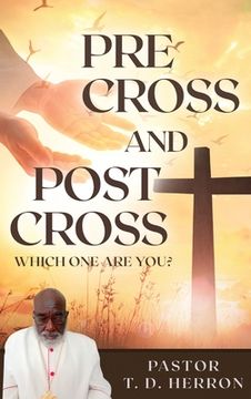 Libro Pre-Cross and Post Cross: Which one are you? (en Inglés) De ...