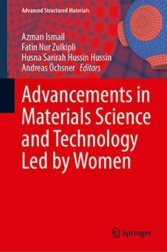 Libro Advancements in Materials Science and Technology Led by Women (en ...