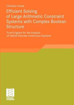 Libro efficient solving of large arithmetic constraint systems with complex boolean structure ...