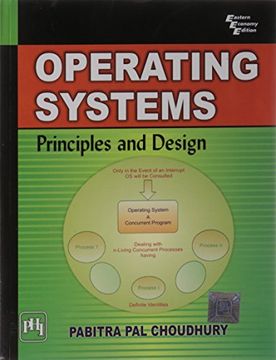 Libro Operating Systems Principles and Design De Pabitra Pal Choudhury ...