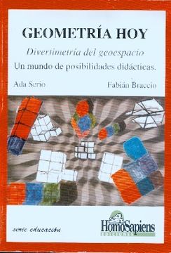 Libro geometria hoy. divertimetria del geoespacio.un mundo de ...