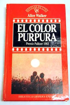 Libro el color púrpura De alice walker - Buscalibre