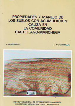 Libro Propiedades Y Manejo De Los Suelos Con Acumulación Caliza En La ...