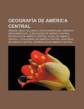 Comprar geograf a de am rica central: apango, arco volc nico ...