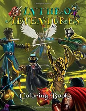 Libro Anthro-Adventures Coloring Book: Volume 99 De T.J. Lantz - Buscalibre