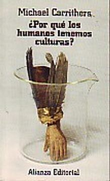 Libro Por Que Los Humanos Tenemos Culturas. Una Aproximacion A ...