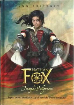 Libro Nathan Fox. Tiempos peligrosos De Brittney, Lynn - Buscalibre