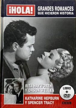 Libro ¡Hola! Grandes romances que hicieron historia: Rita Hayworth ...