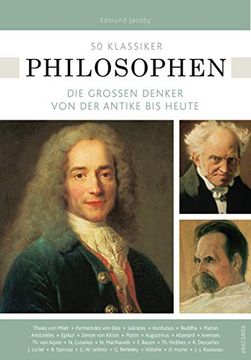Libro 50 Klassiker Philosophen. Die Großen Denker von der Antike bis ...