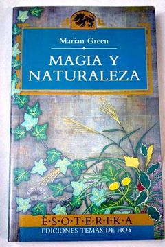 Libro Magia Y Naturaleza De Marian Green - Buscalibre