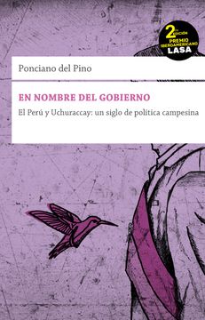 Libro EN NOMBRE DEL GOBIERNO. El Perú y Uchuraccay: un siglo de ...