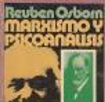 Libro Marxismo y psicoanálisis De Reuben Osborn - Buscalibre