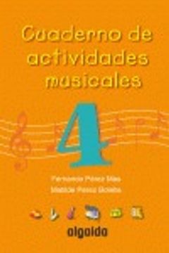 Libro Cuaderno de actividades musicales 4, Fernando Pérez Mas, ISBN ...
