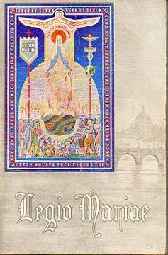Libro legio mariae. manual oficial de la legión de maría. De concilium ...